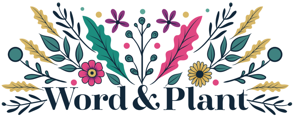 Word and Plant, LLC